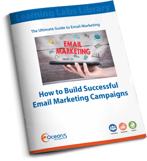 A Simple Guide-Email Campaigns-Free-Guide | Ocean 5 Strategies